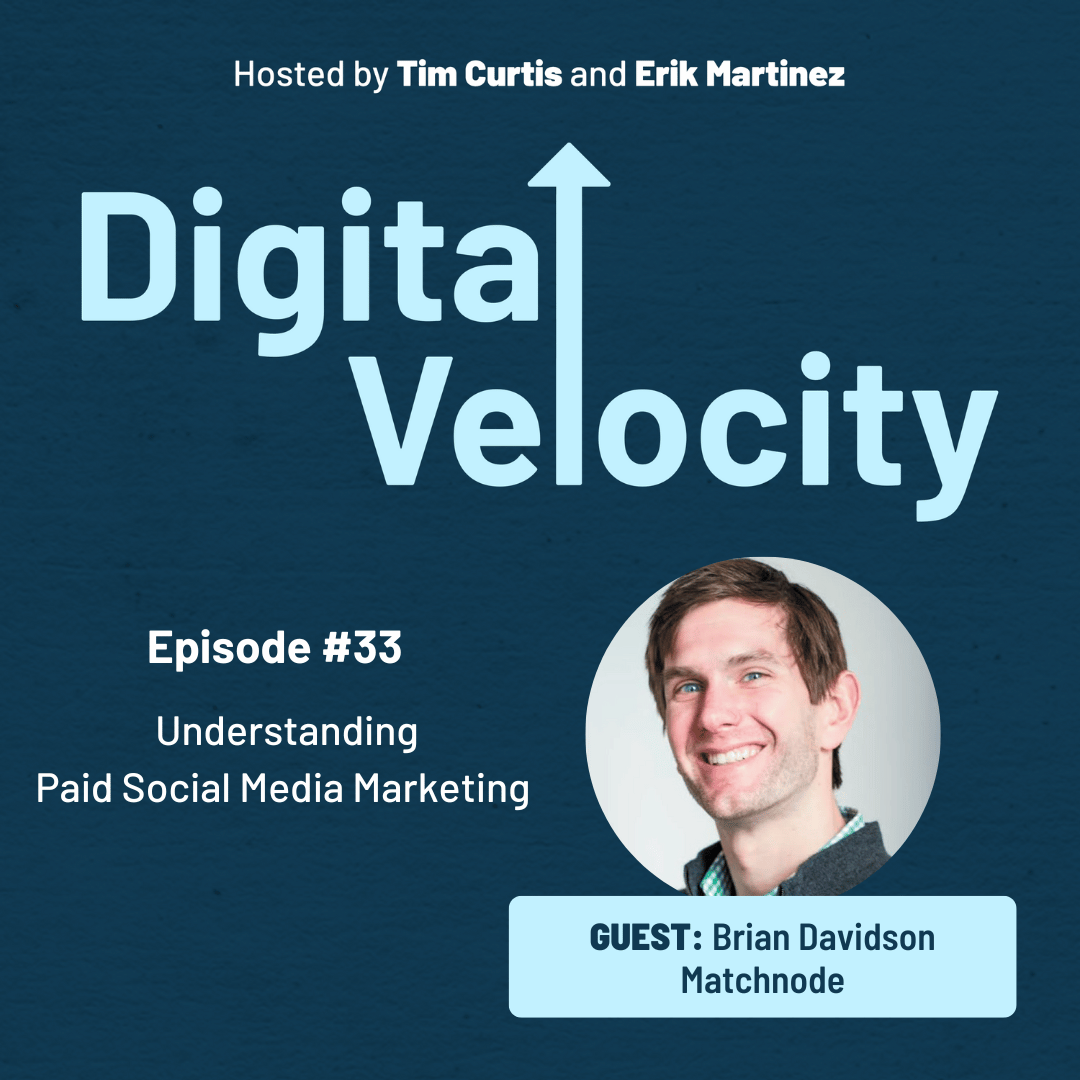 Episode #33: Understanding Paid Social Media Marketing - Brian Davidson ...