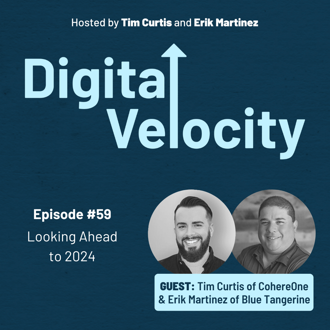 Episode #59: Looking Ahead to 2024: Tim Curtis and Erik Martinez ...